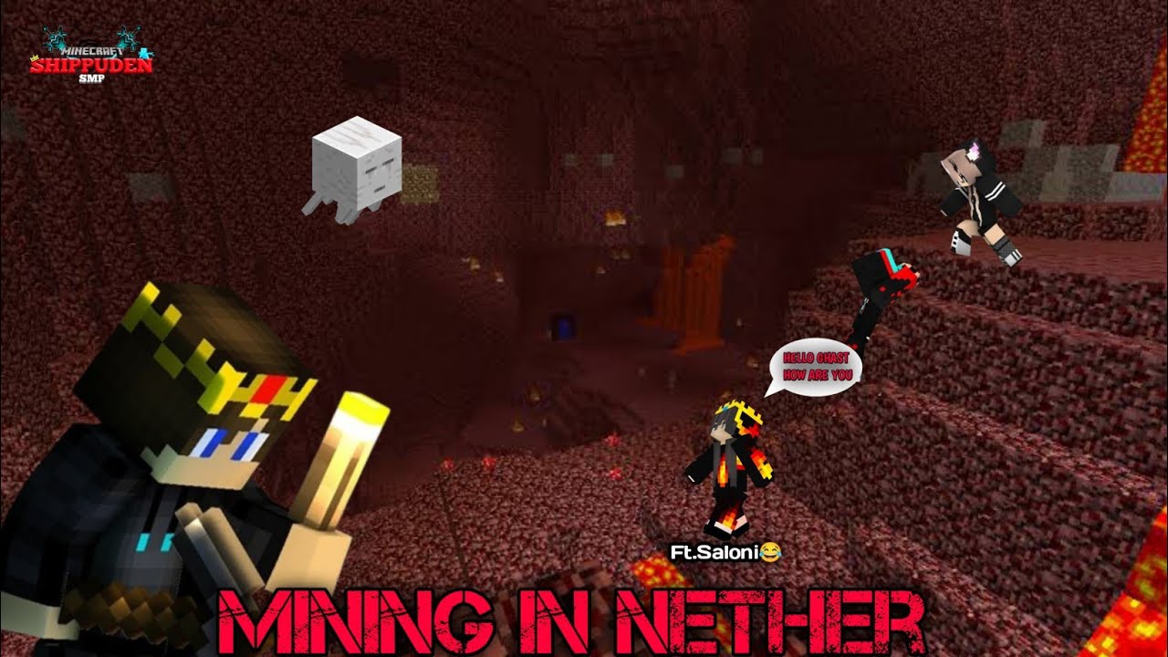 Minecraft Nether mining with friends #shippudensmp #minecraft - YouTube