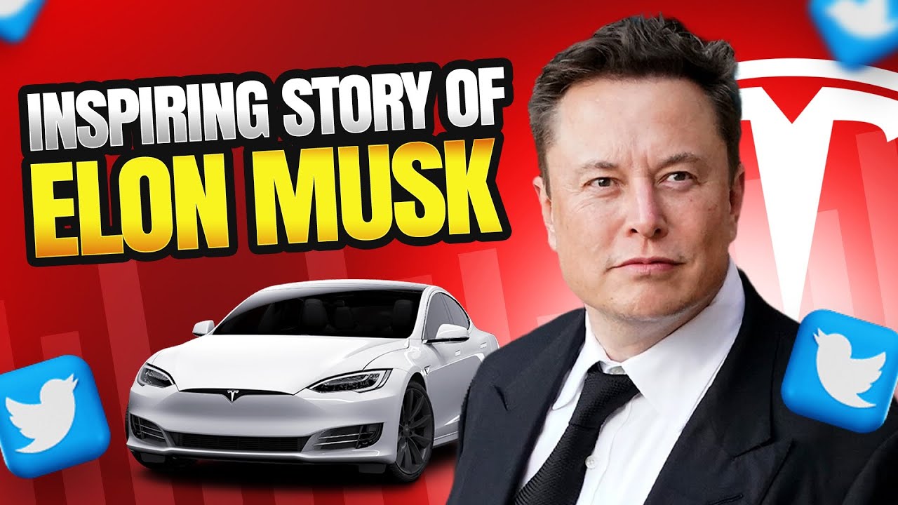 The Inspiring Story of Elon Musk: From PayPal to SpaceX - YouTube