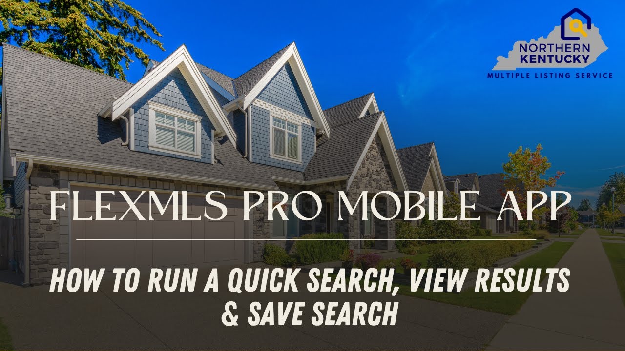 How to Run a Quick Search, View Results & Save Search on Flexmls Mobile ...
