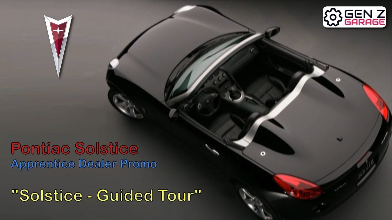 "Solstice - Guided Tour" Pontiac Solstice Dealer Promo : The Apprentice ...