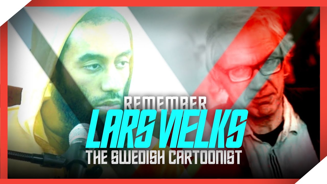 Remember Lars VilKs The Swedish Cartoonist? | Ustaadh Abu Taymiyyah ...