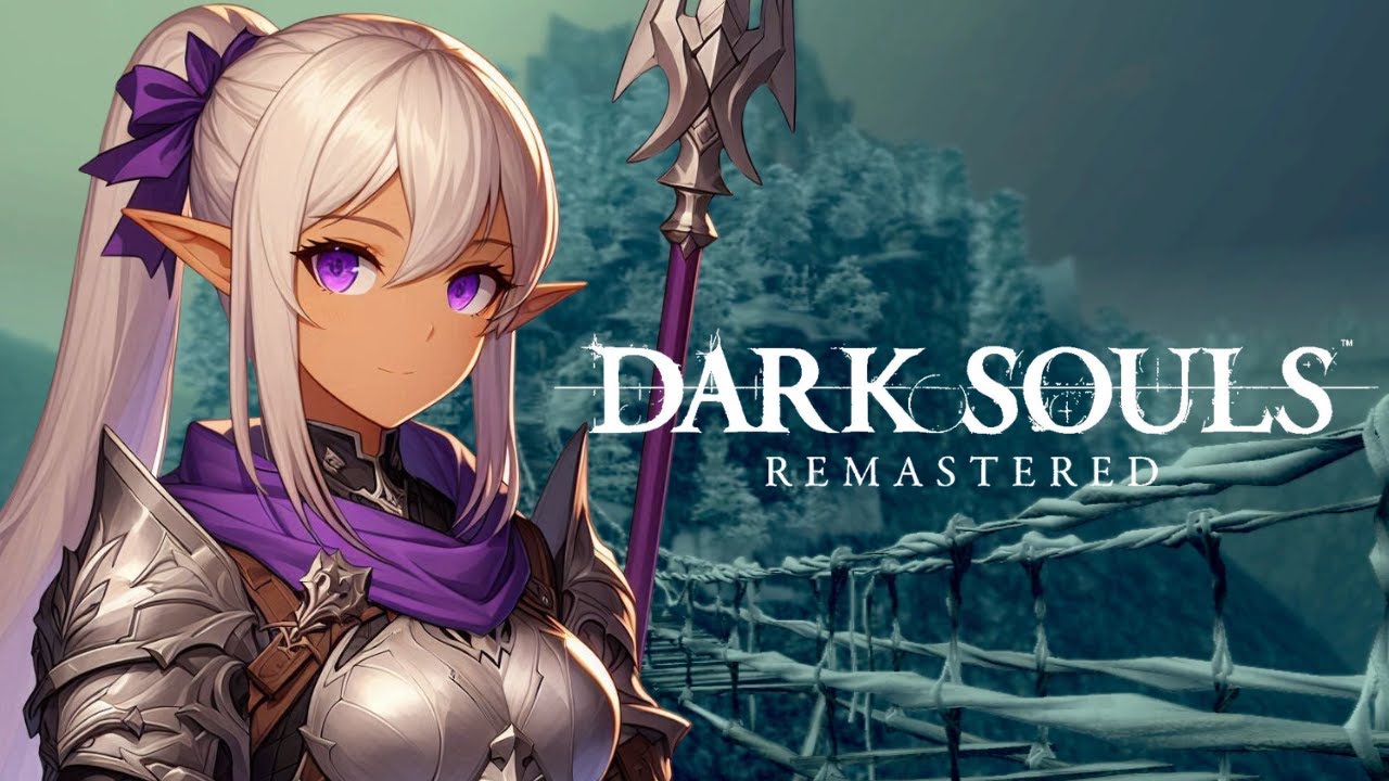 【DARK SOULS: REMASTERED】Painted World of Ariamis Adventure! - YouTube