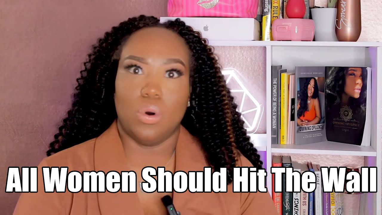 42 Year Old Single Mother Feels "All Women Should Hit The Wall" | Soncerae Monique - YouTube