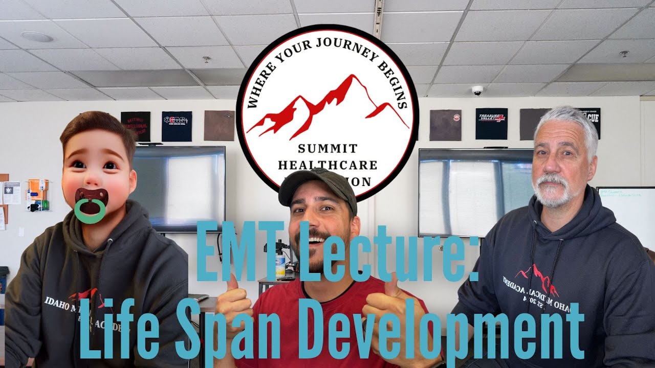 EMT Lecture: Life Span Development - YouTube