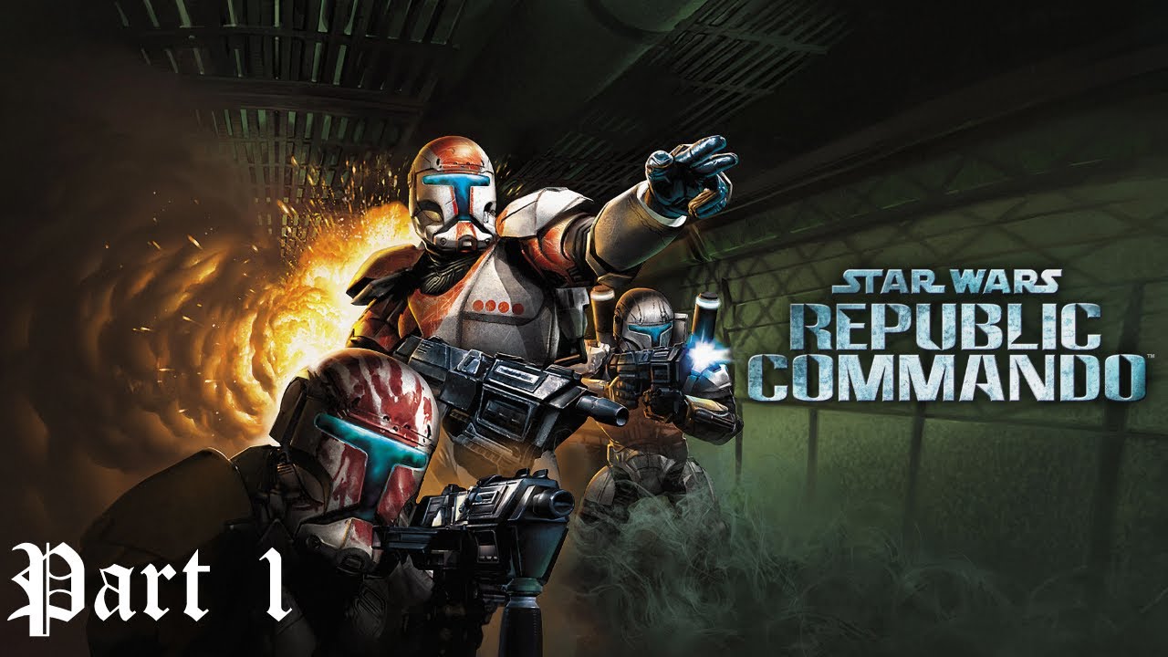 Star Wars Republic Commando: Part 1: Geonosis Incursion [Blind] - YouTube
