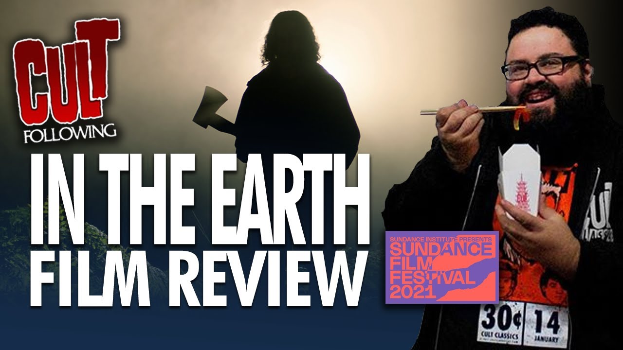 IN THE EARTH Movie Review | 2021 Sundance Film Festival Quarantine Folk ...