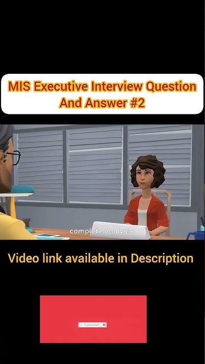 Mis Executive Interview Question And Answer 2 Upgradingway Shorts Interview Misexecutive