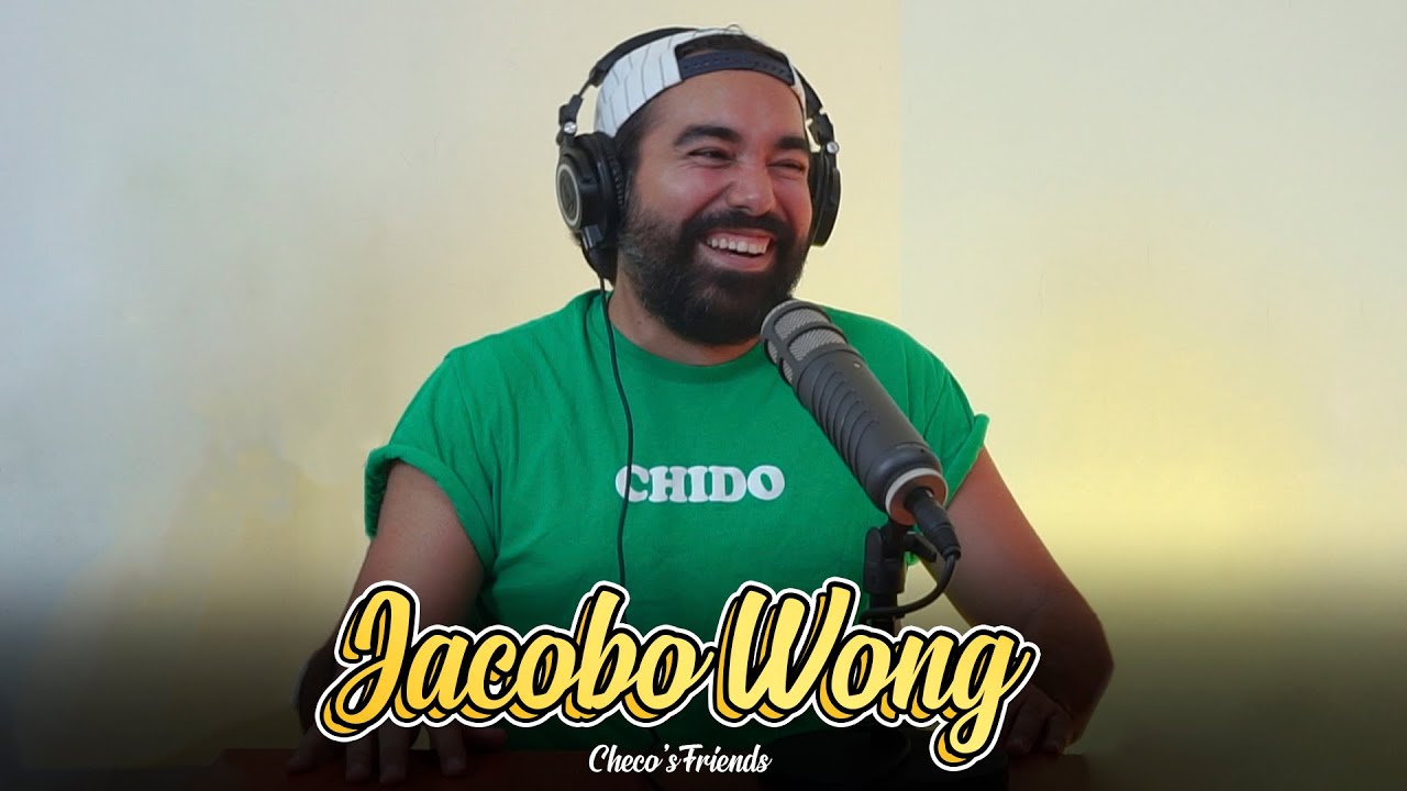 Jacobo Wong - Checo's Friends Ep.116. Entrevista | Sergio Mejorado ...
