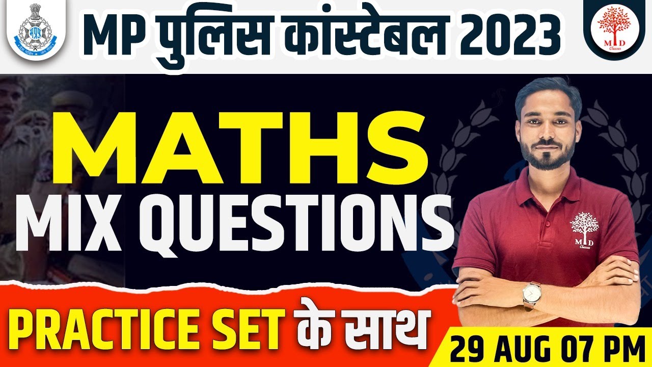 MP Police Constable 2023 | MP Police Maths Mix Questions | Maths Topics ...
