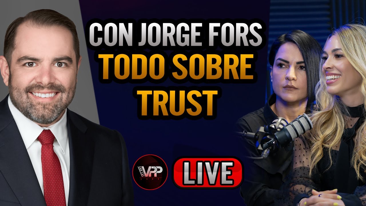 Todo Sobre Trust con Jorge Fors - YouTube
