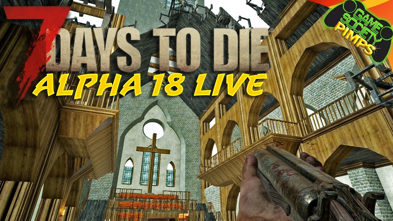 Exploring the New Giant Gothic Church in 7 Days To Die - Alpha 18 - YouTube