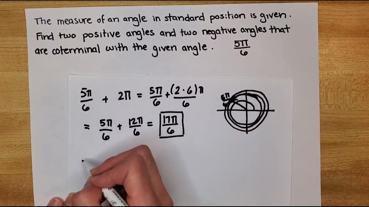 Pre-Calculus/Trigonometry: Finding Positive and Negative Coterminal ...