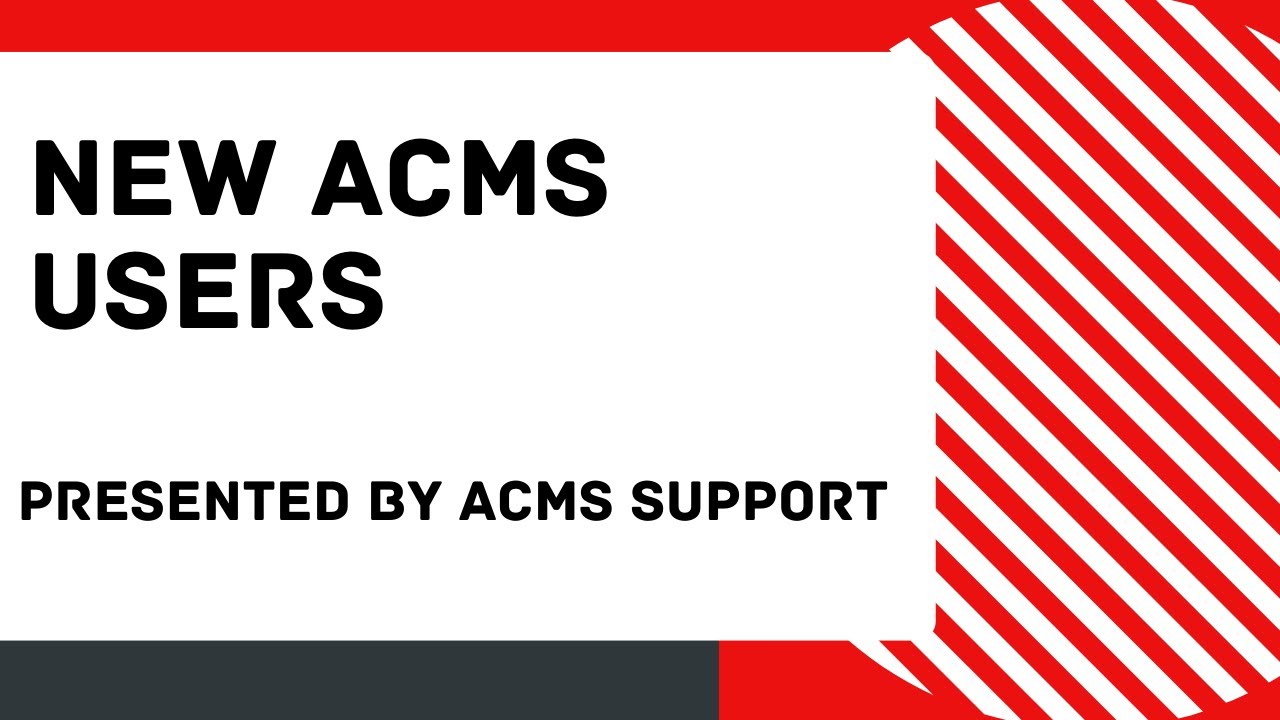 Beginning ACMS for New Users 2019 11 18 - YouTube