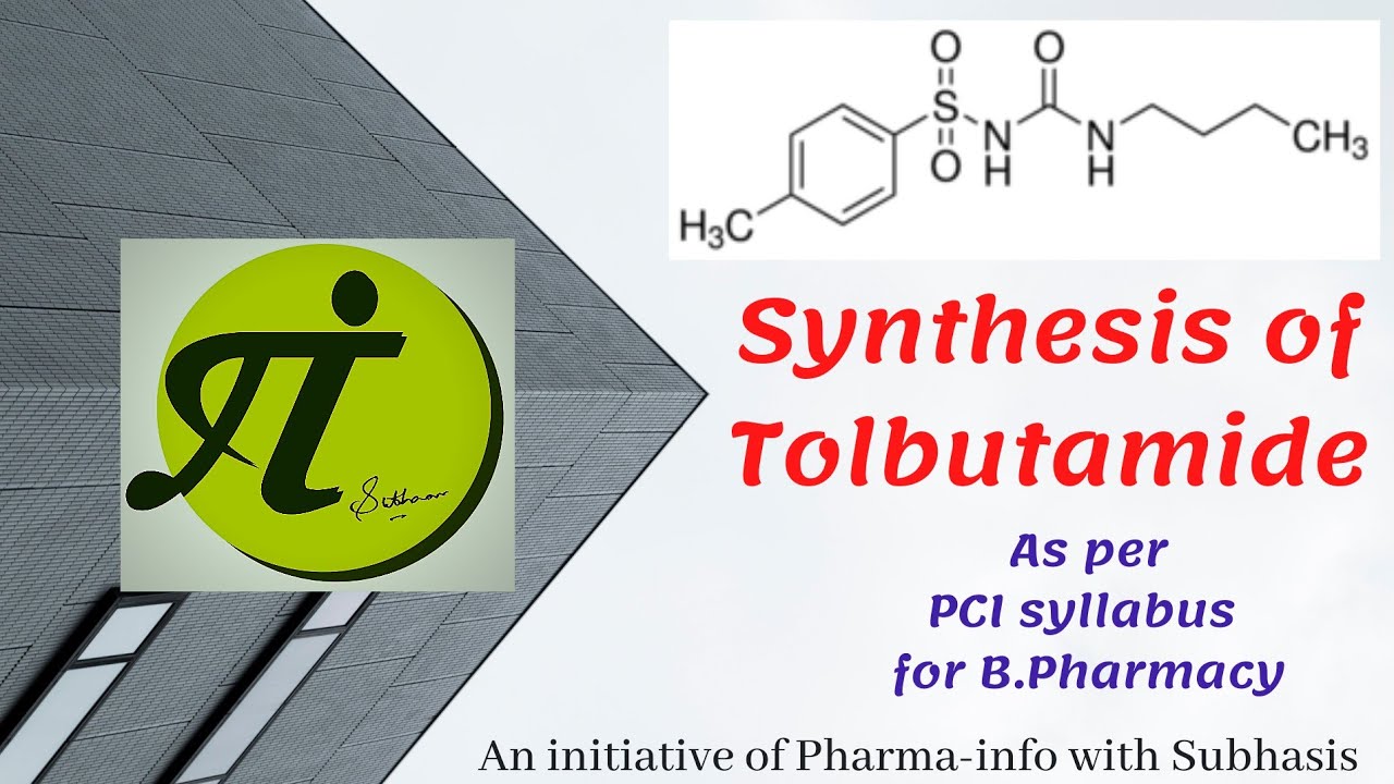Synthesis of Tolbutamide - YouTube