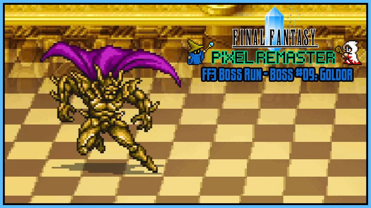 Final Fantasy Pixel Remaster Boss Run – Final Fantasy III Boss #9 ...