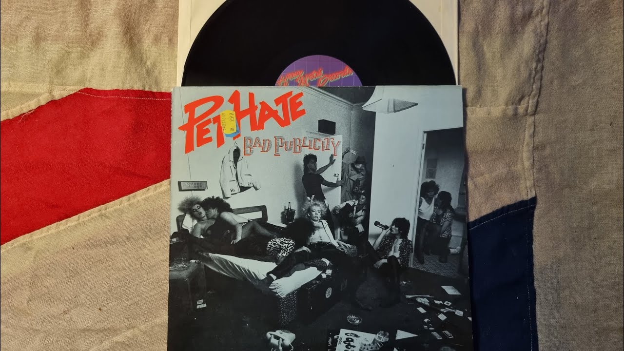 Pet Hate - Bad Publicity (1984) (Vinyl) - YouTube