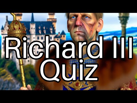 Discover Richard III: Test Your Knowledge with Fun Facts! 🏰 - YouTube