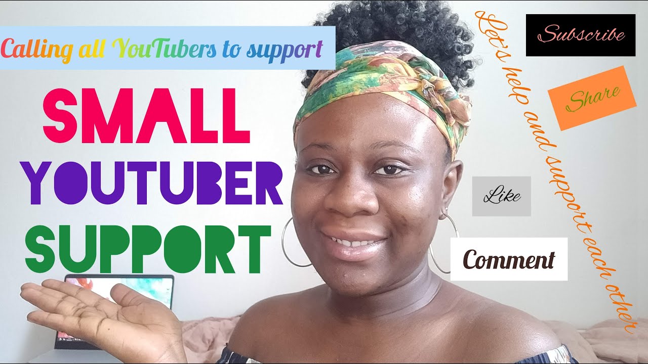 SMALL YOUTUBER SUPPORT 2020|| CALLING ALL SMALL YOUTUBERS TO SUPPORT ...