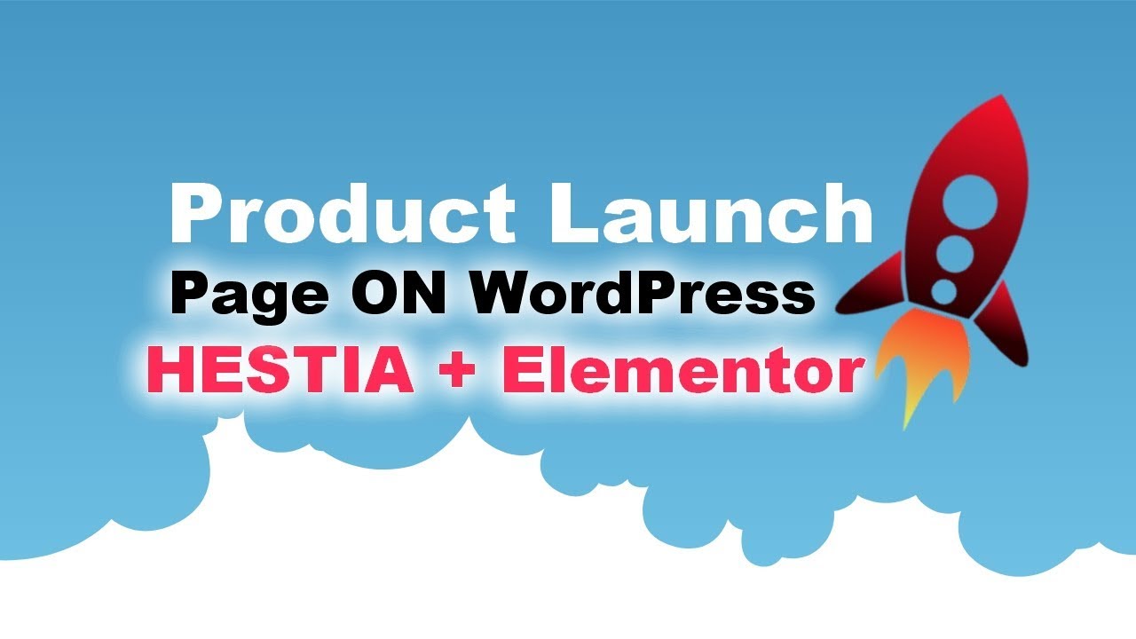 Product Launch Page: How To Build A Launch Page With FREE Resources ...