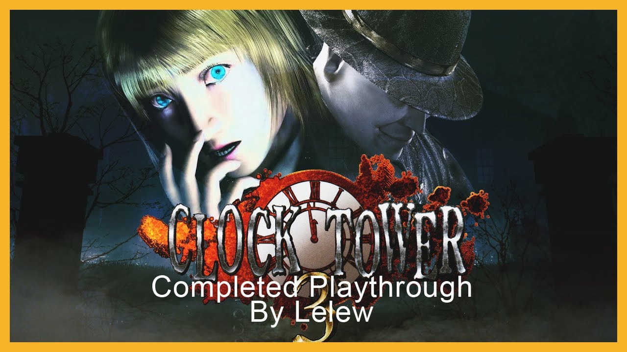 PS2 EMU - Clock Tower 3 Completed Playthrough - YouTube