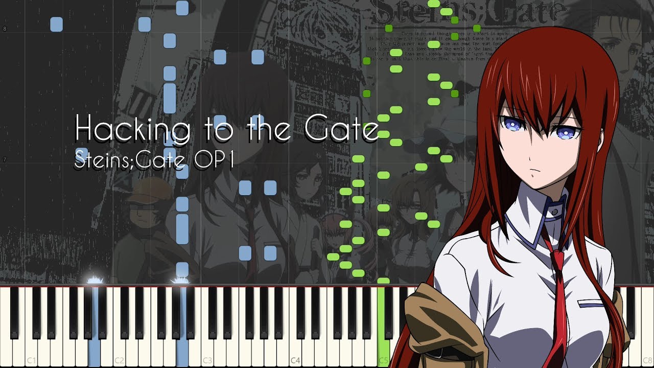 Hacking to the Gate - Steins;Gate OP1 - Piano Arrangement [Synthesia ...