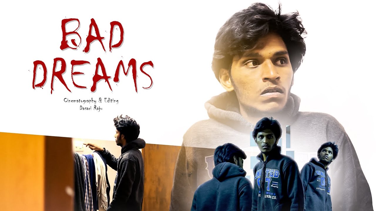 BAD DREAMS - Random Thoughts💀.. #Horror #Thriller #dreams - YouTube