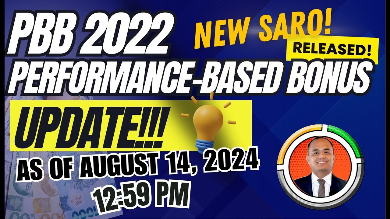 Performance-Based Bonus (PBB) 2022 Update II SARO as of August 14, 2024 ...