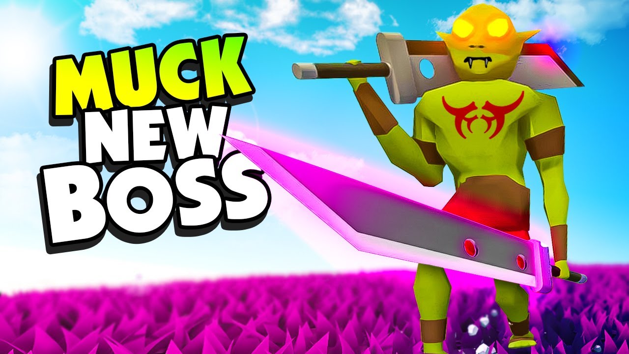 MUCK'S NEW BOSS SMASHED ME REAL GOOD! - Muck Gameplay - YouTube