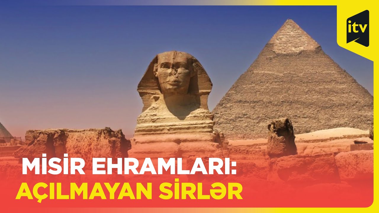 Misir ehramları hər il milyonlarla ziyarətçini qarşılayır - YouTube