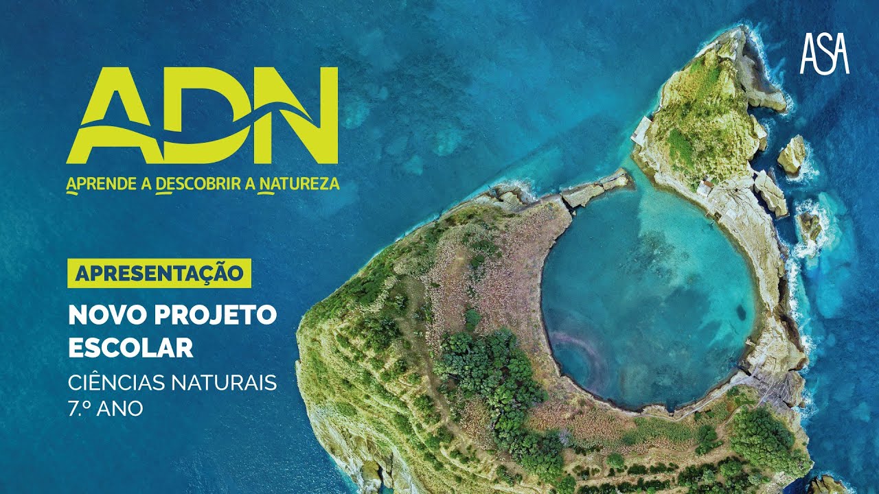ADN 7 | Ciências Naturais 7.º ano – apresentação do novo projeto ...