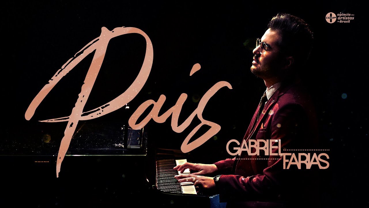 Gabriel Farias - Pais (Clipe Oficial) - YouTube