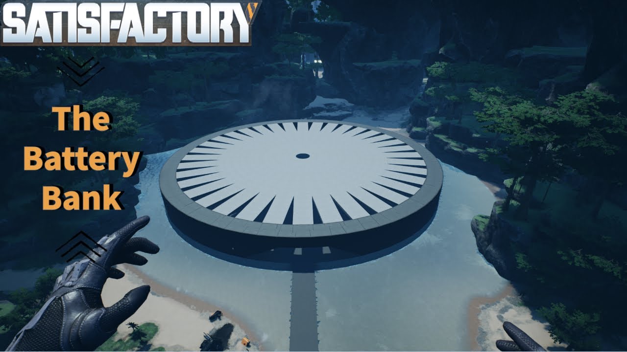 Satisfactory Live Stream Part 12 - The Battery Bank - YouTube