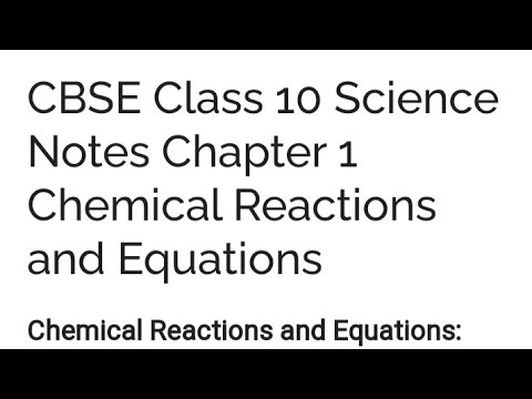 CBSE CLASS 10TH SCIENCE NOTES CHAPTER 1|| CHEMICAL REACTION AND ...
