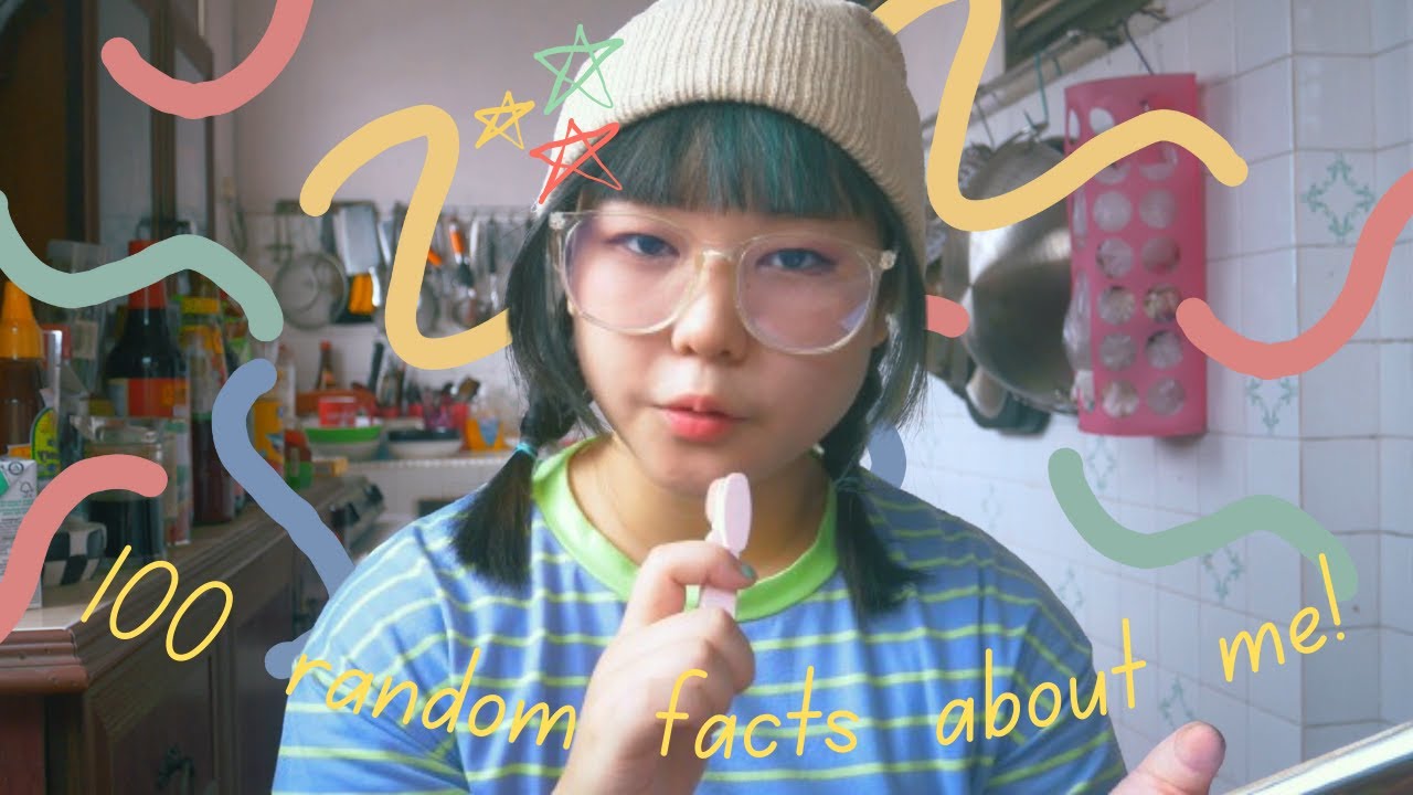 100 random facts about me! (100 subs special) - YouTube