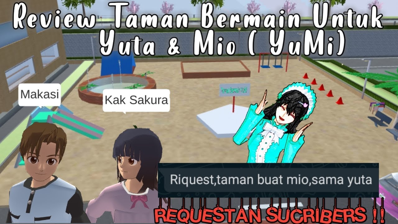 Review taman bermain untuk Yuta & Mio | Sakura School Simulator - YouTube