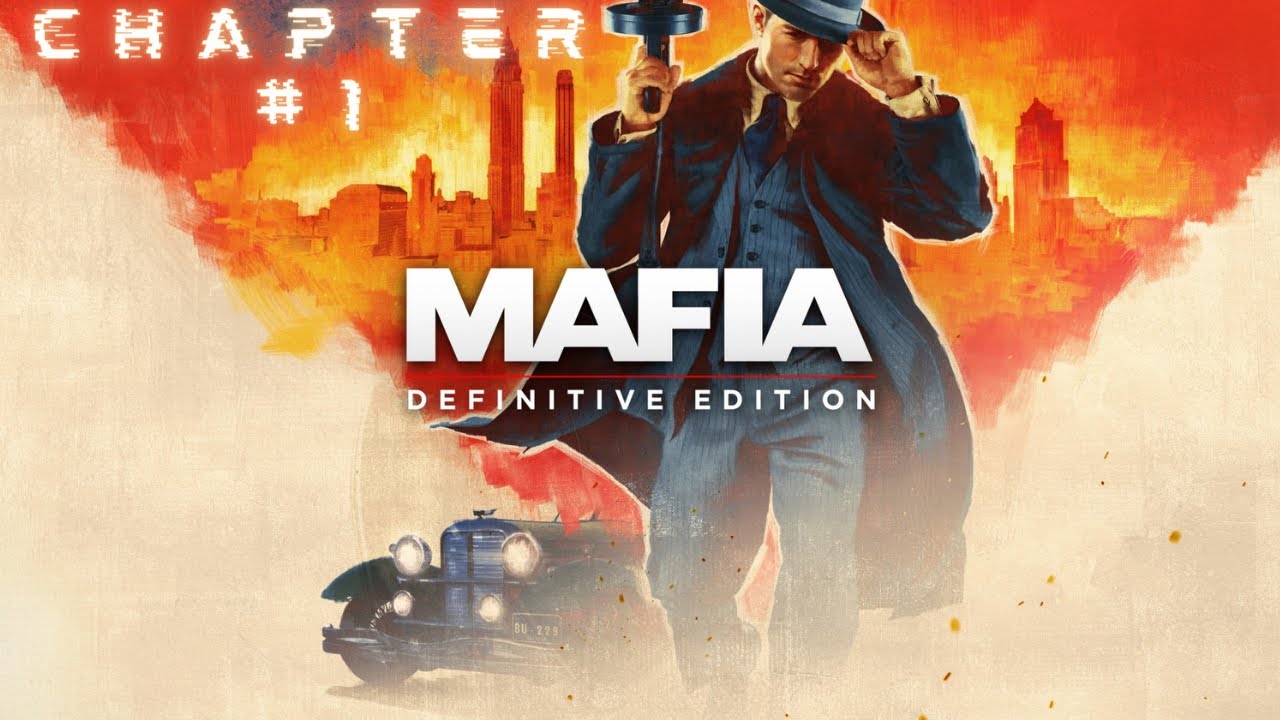 Mafia: Definitive Edition (Chapter #1 An offer you can't refuse) - YouTube