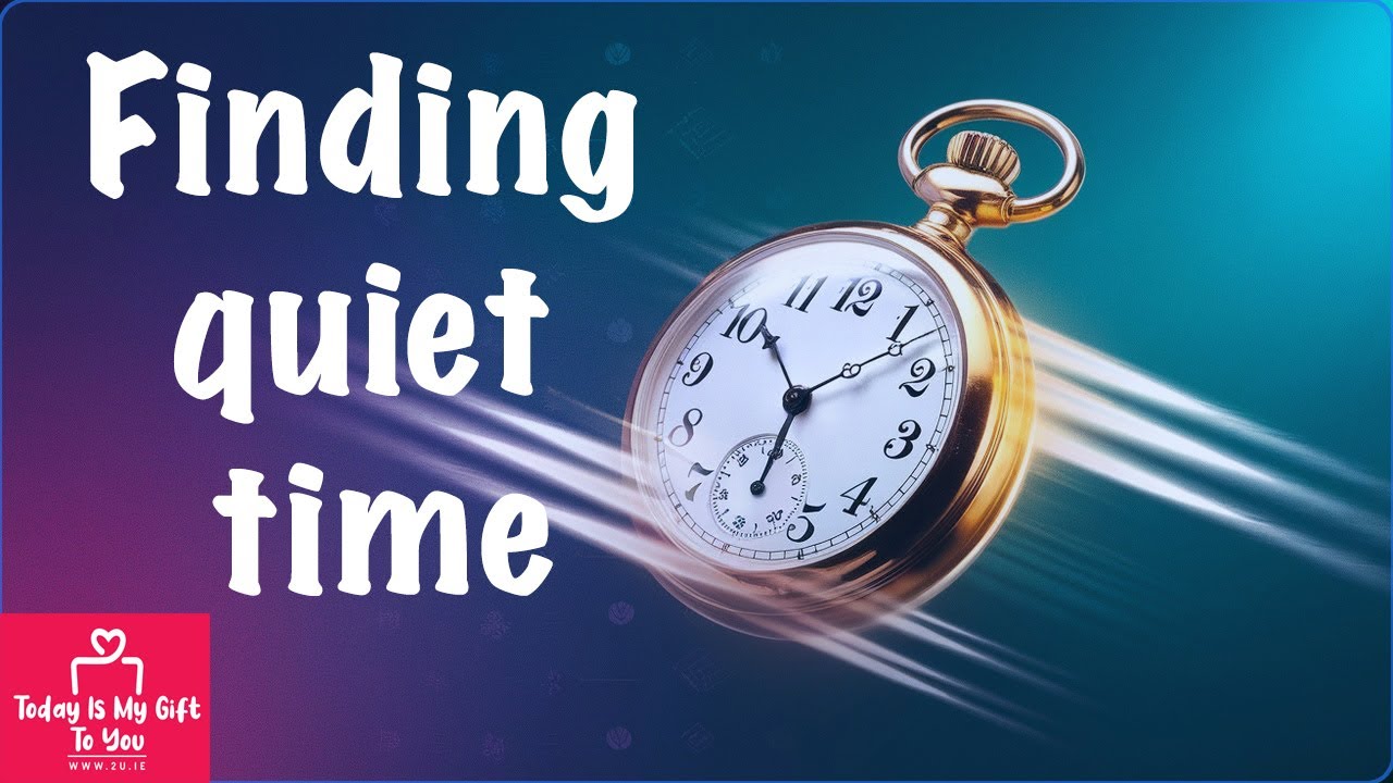 Finding quiet time even for a few minutes? - YouTube