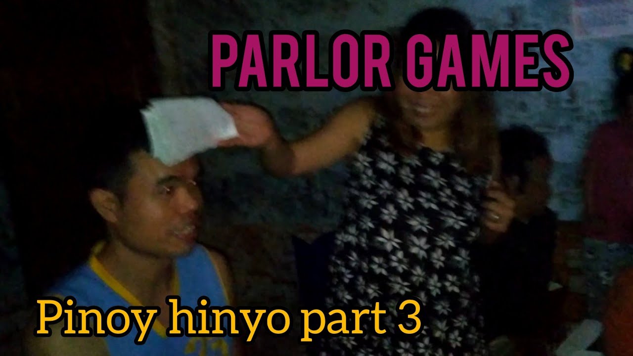 PINOY HINYO | PARLOR GAMES PART 3 - YouTube