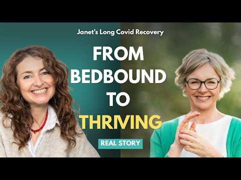 She Didn't Think She'd Recover... Here's What Changed (Janet's Long Covid Recovery)