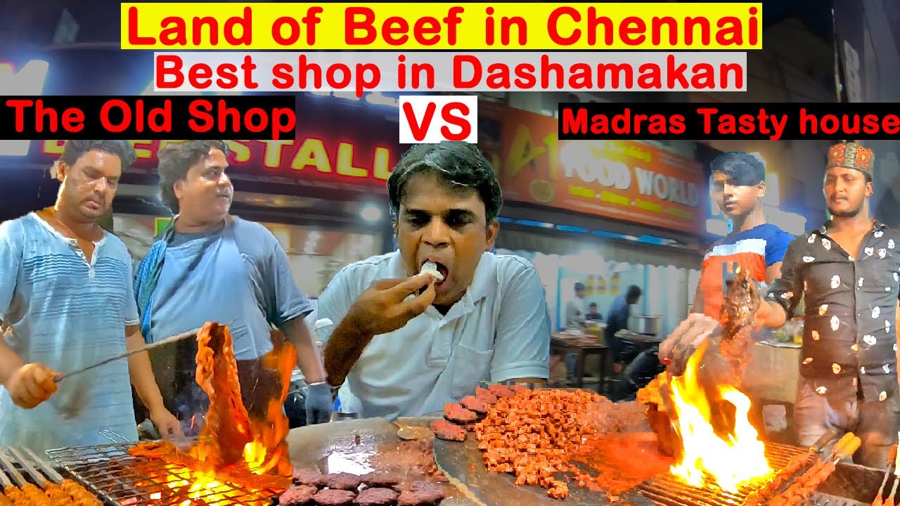 Best Beef Shop - Beef World in Chennai - The Old shop vs Madras Tasty ...