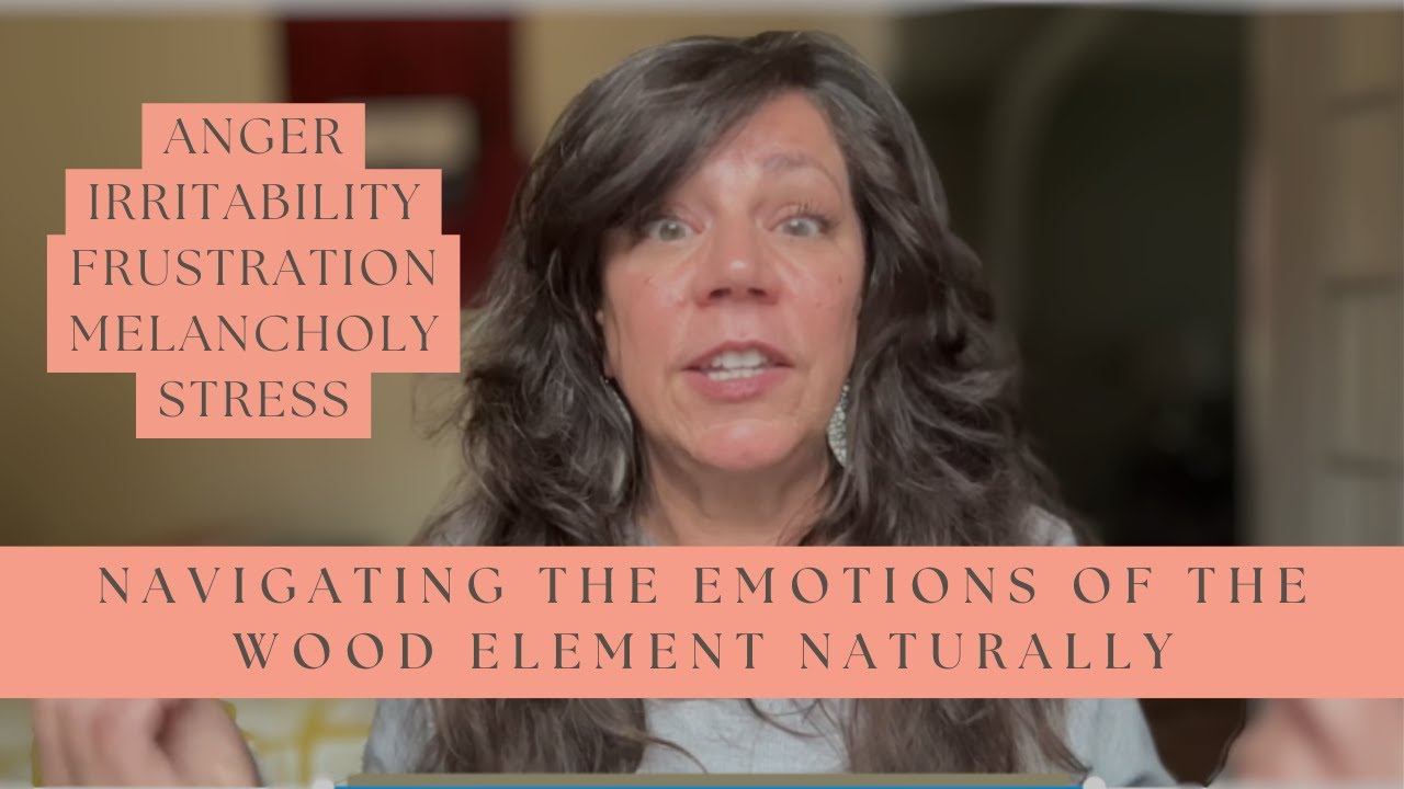 How to manage the wood element emotions from depression to anger. - YouTube