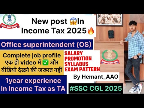 SSC CGL 2025🔥INCOME TAX: Office Superintendent (OS)💀 | Salary ...