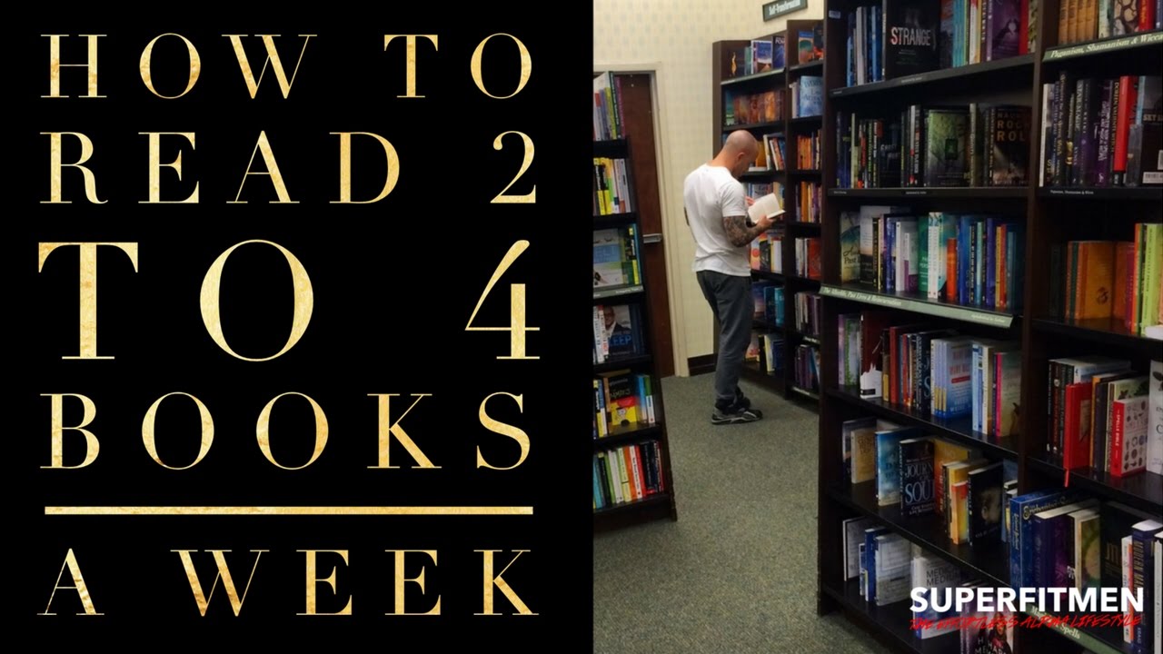 How To Read 2 to 4 Books A Week (How I Read More Books) - YouTube