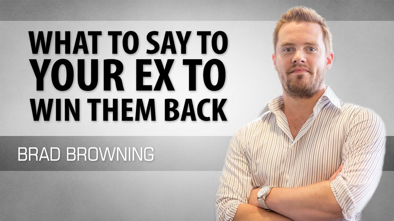 What To Say To Your Ex To Win Them Back YouTube what-to-say-to-your-ex-to-win-them-back-youtube