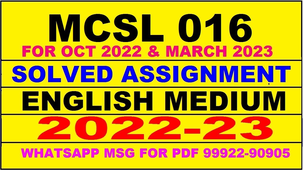 mcsl 16 solved assignment 2022-23 in english | mcsl 16 solved ...