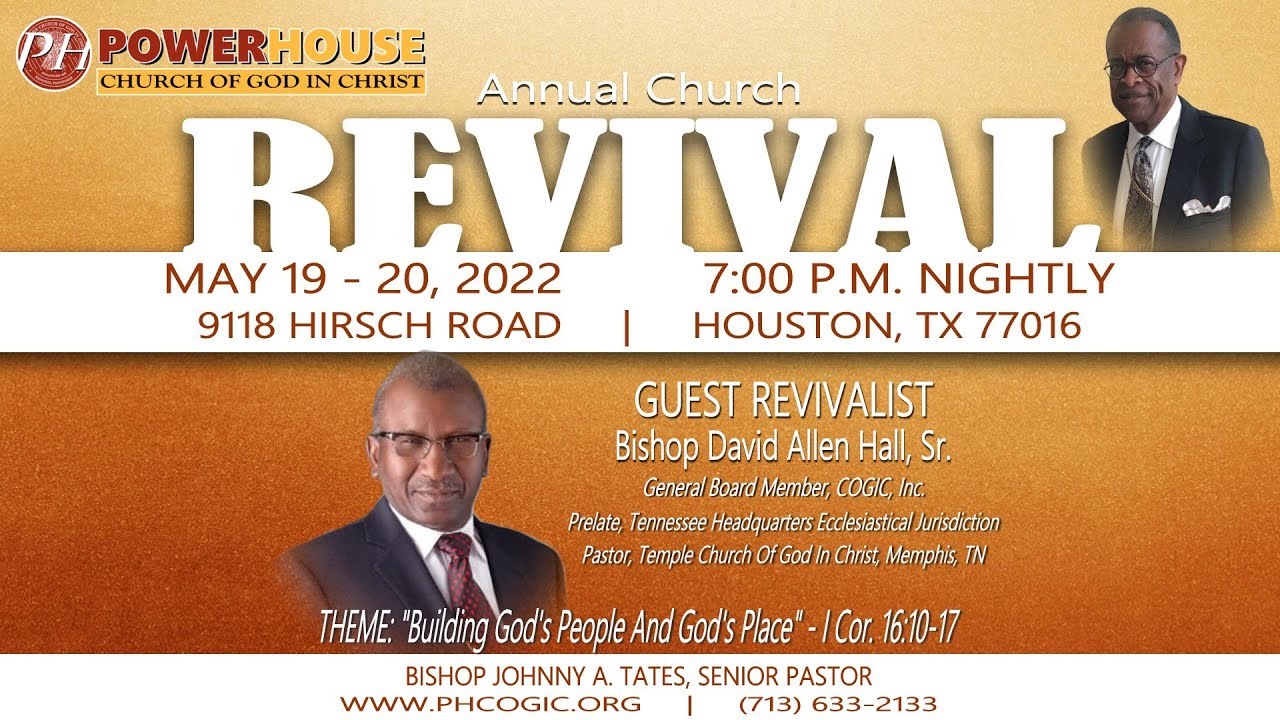 Powerhouse COGIC 2022 Annual Church Revival - YouTube