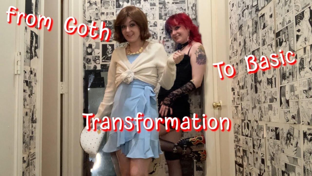 Goth to Basic Style Transformation - YouTube