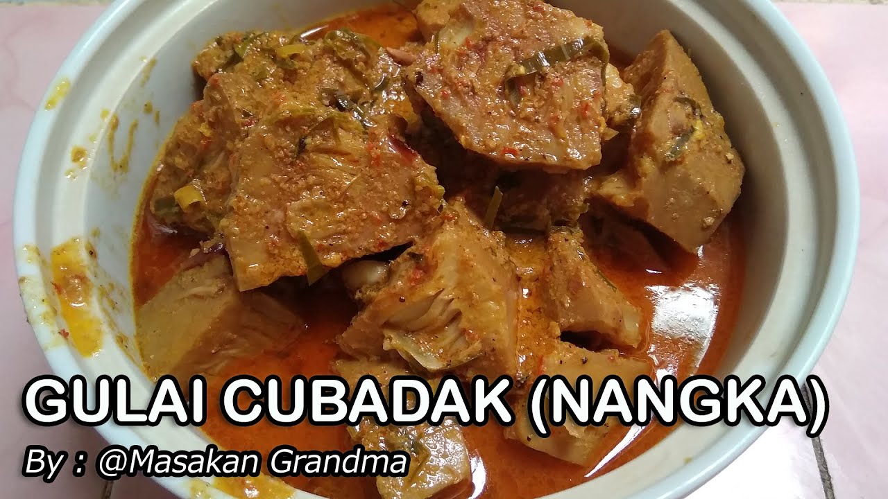 Cara Memasak Gulai Cubadak (Nangka) ‼️ Resep Gulai Cubadak (Nangka ...