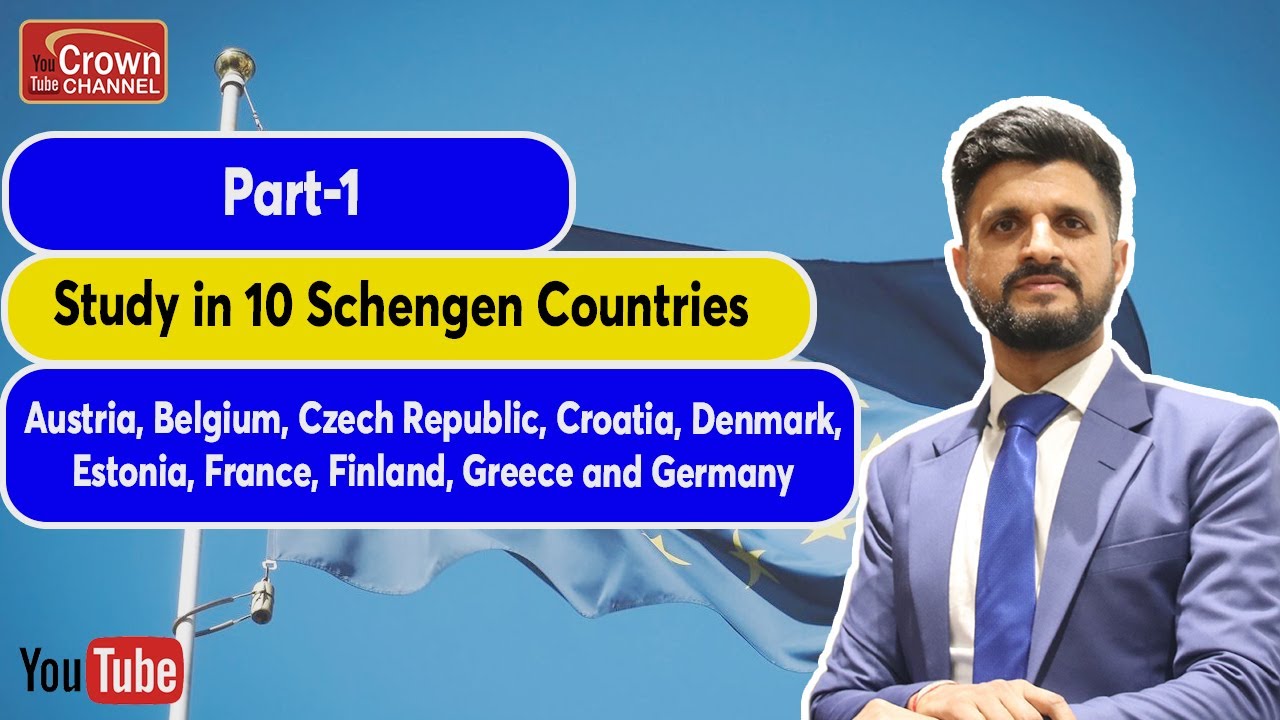 Part 1 - Study in Schengen countries | Information about 10 Schengen ...