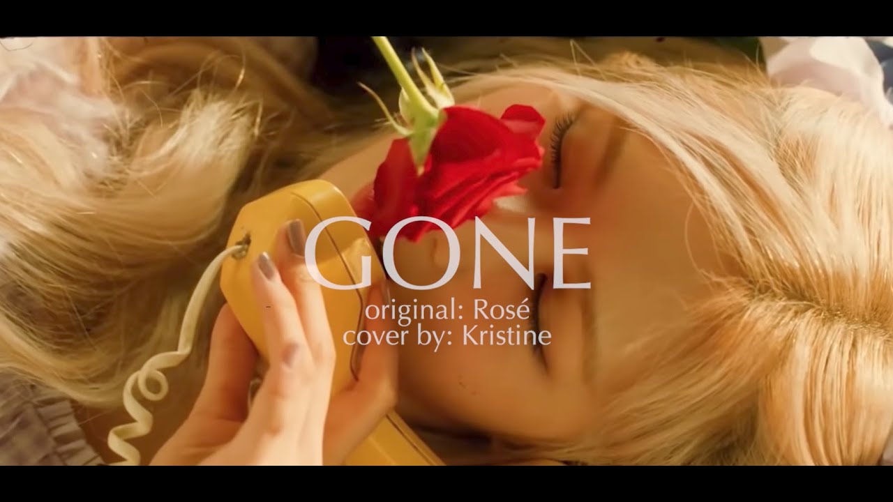 ROSÉ - Gone | Vocal Cover by CDC - YouTube